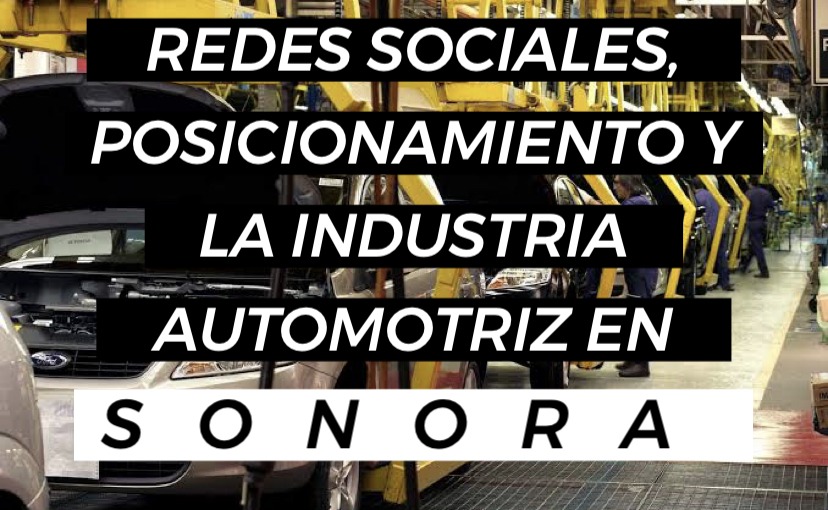 Cómo Las Redes Sociales Y El Posicionamiento Pueden Impulsar La Industria Automotriz En Sonora